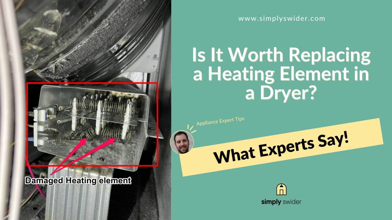 Is It Worth Replacing the Heating Element in Your Dryer? - SimplySwider.com