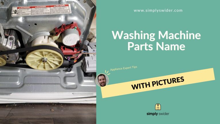 Washing Machine Parts Name [with Pictures] - SimplySwider.com